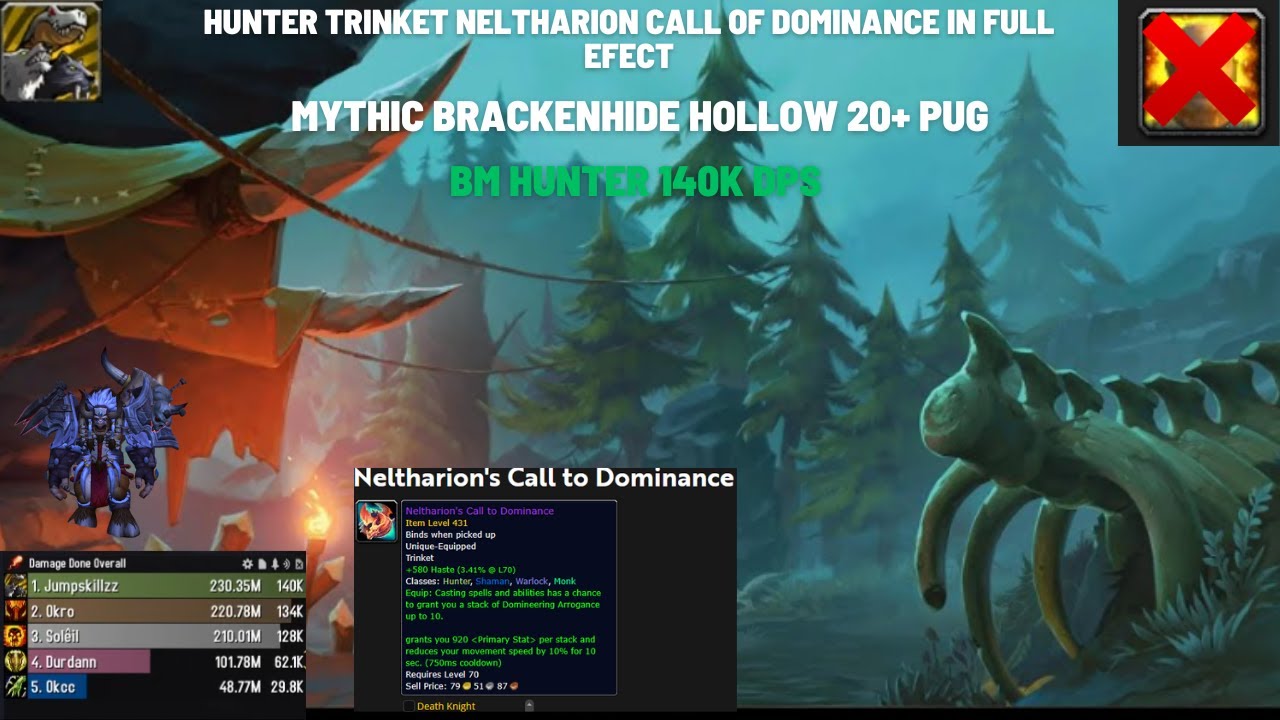Hunter Trinket Neltharion Call of Dominance Mythic Brackenhide Hallow ...