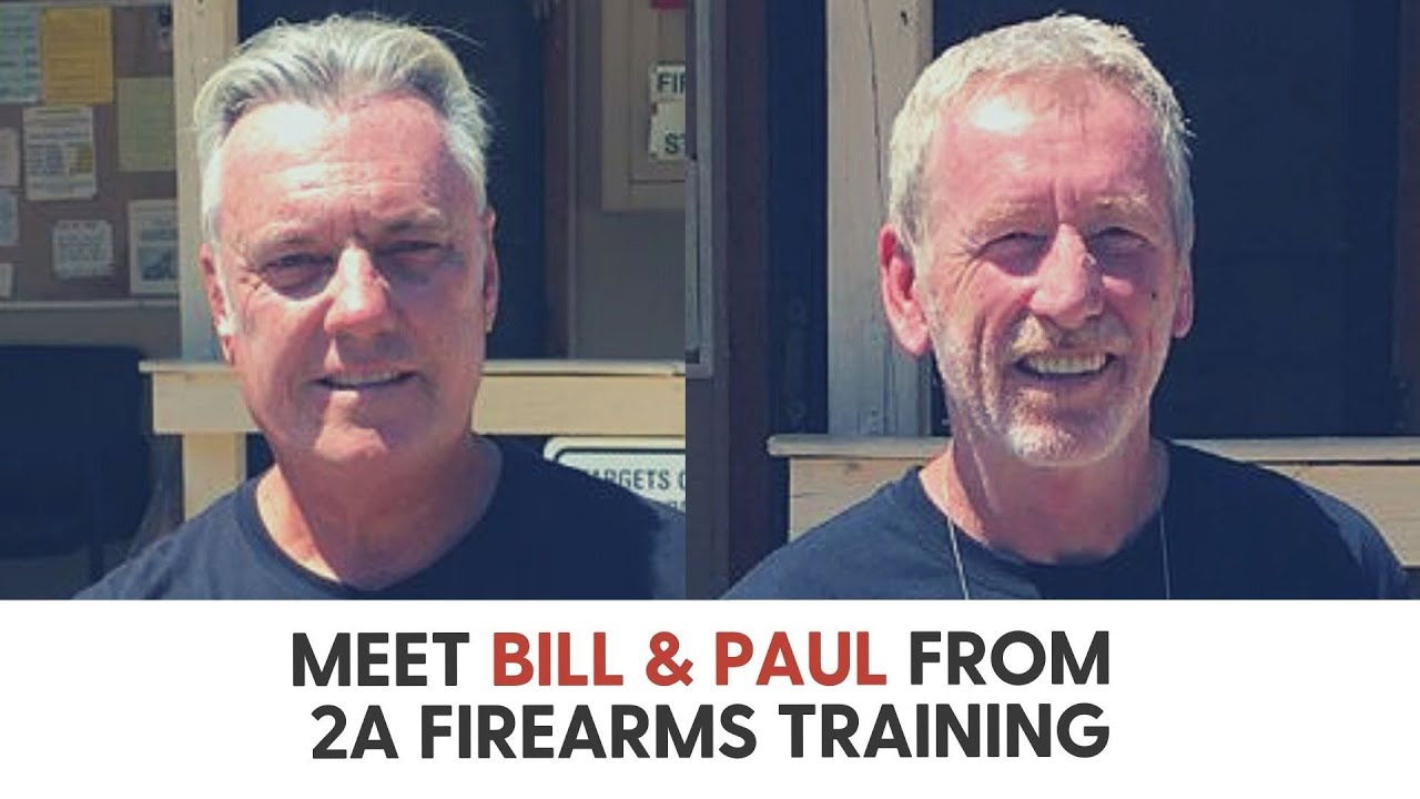Meet Bill & Paul from 2A Firearms Training - YouTube