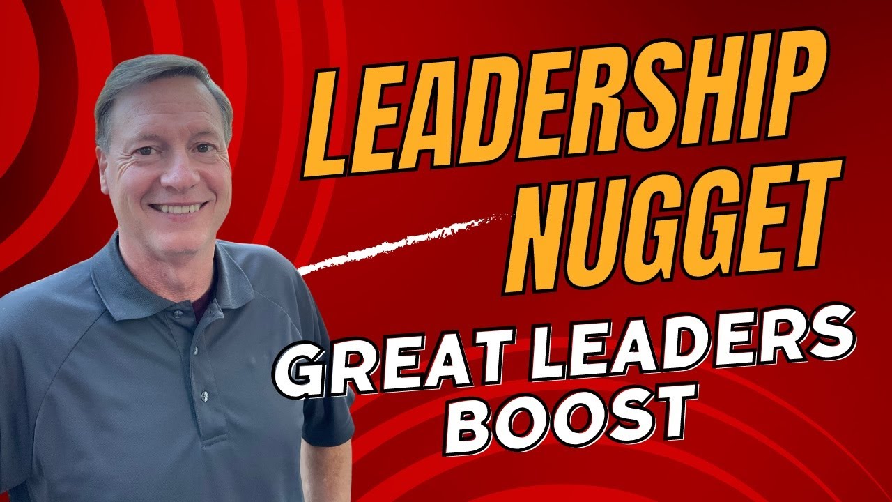 Leadership Nugget - Great leaders BOOST | David Slone - YouTube