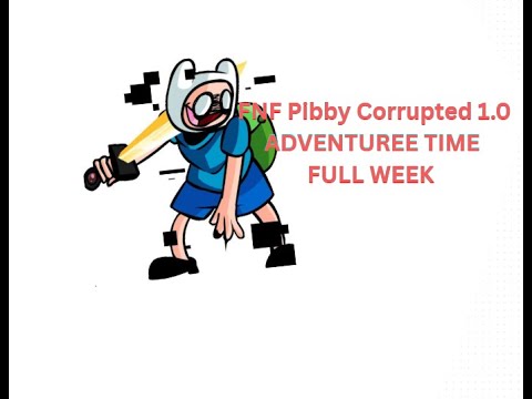 Friday Night Funkin Pibby Corrupted ADVENTURE TIME FULL WEEK - YouTube
