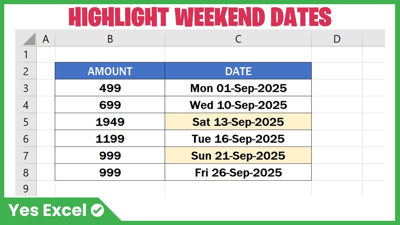 Highlight Weekend Dates in Excel - YouTube