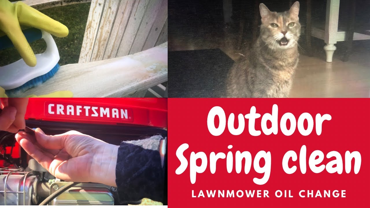 Oil change on Craftsman R110 | Spring clean | Clean patio furniture ...