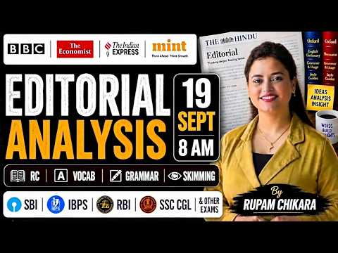 Hindu Editorial Analysis | 19 SEPT 2026 | RC, Vocab, Skimming, Descriptive | Rupam Chikara Ma'am