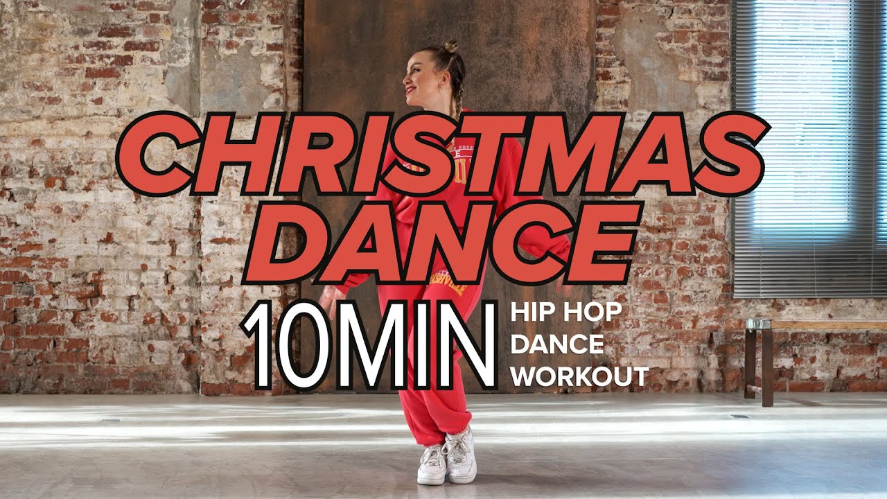 CHRISTMAS DANCE | Hip Hop Dance Workout - YouTube