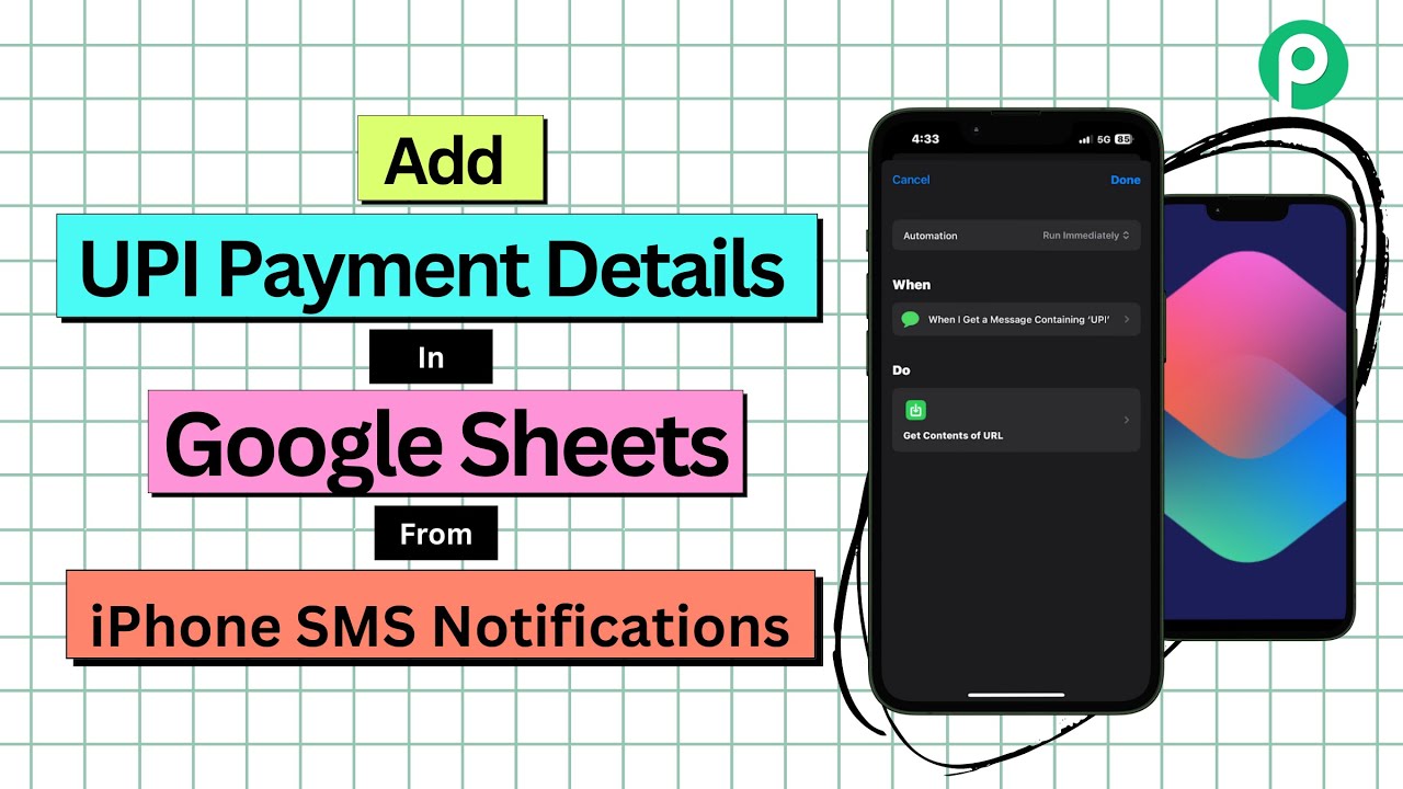 Instantly Add UPI Payment Details in Google Sheets via SMS ...