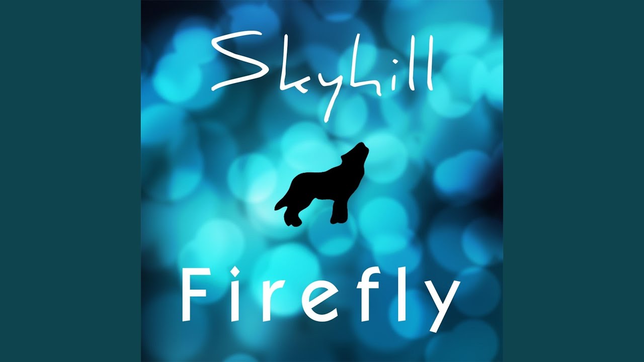 Firefly - YouTube