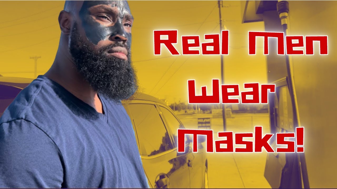 REAL MEN WEAR MASKS! MEN MASK MONDAY CHALLENGE! I Created By ...