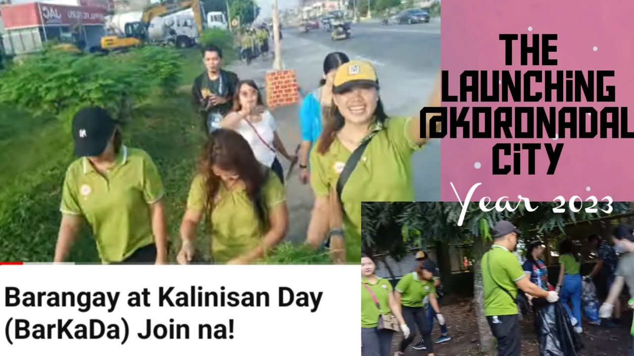 The launching: Barangay at Kalinisan Day (BarKaDa) in Koronadal City ...