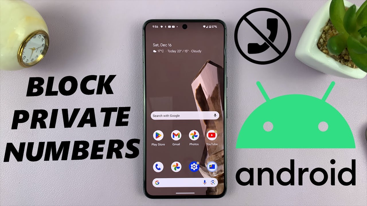 How To Block Unknown Numbers On Android Google Pixel YouTube how-to-block-unknown-numbers-on-android-google-pixel-youtube