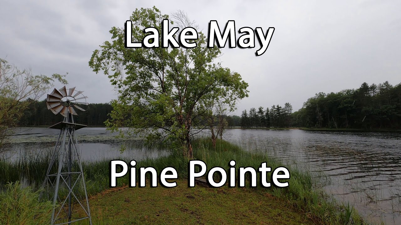 Michigan Moments, Lake May, Pine Pointe - YouTube