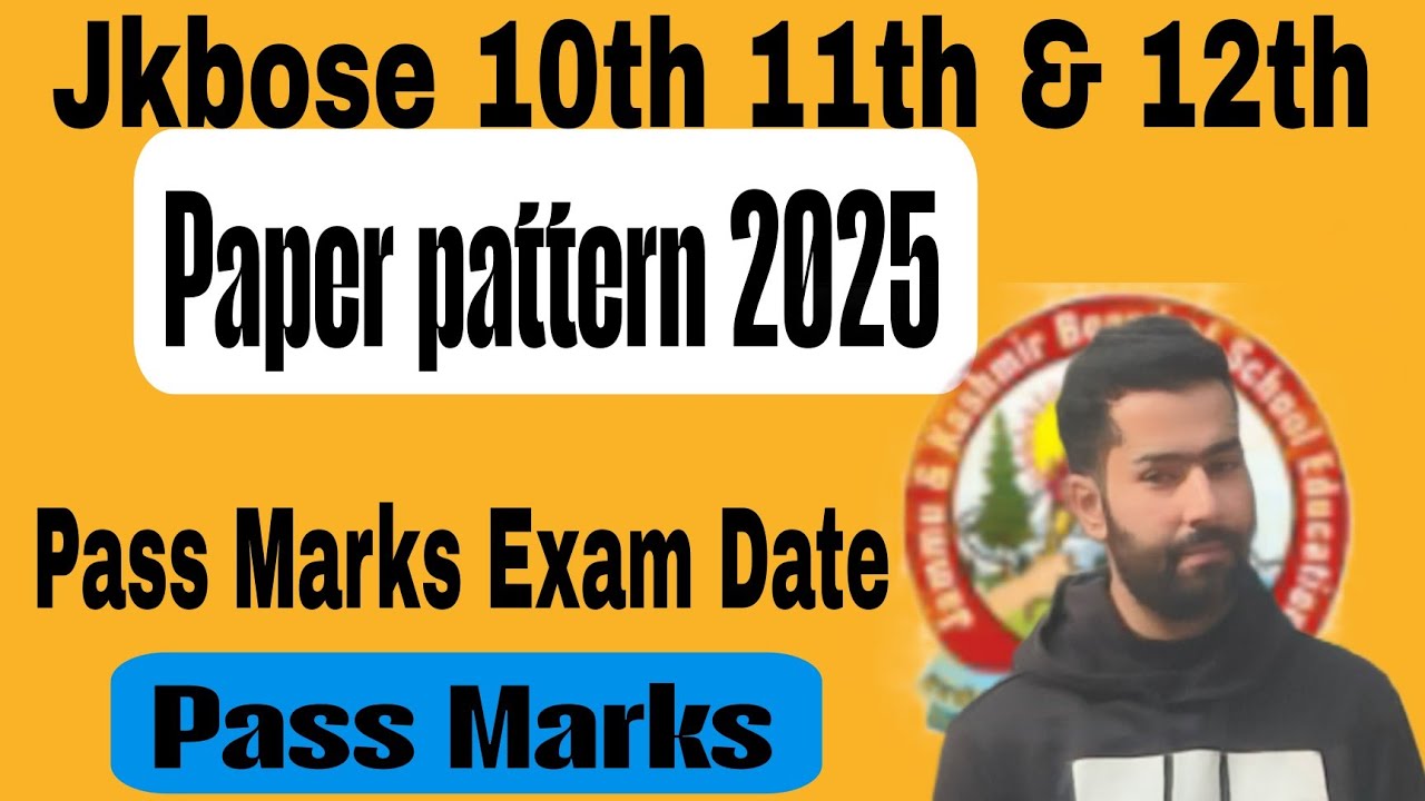 jkbose 10th 11th 12th | paper pattern 2025 | pass marks |Exam date Feb ...