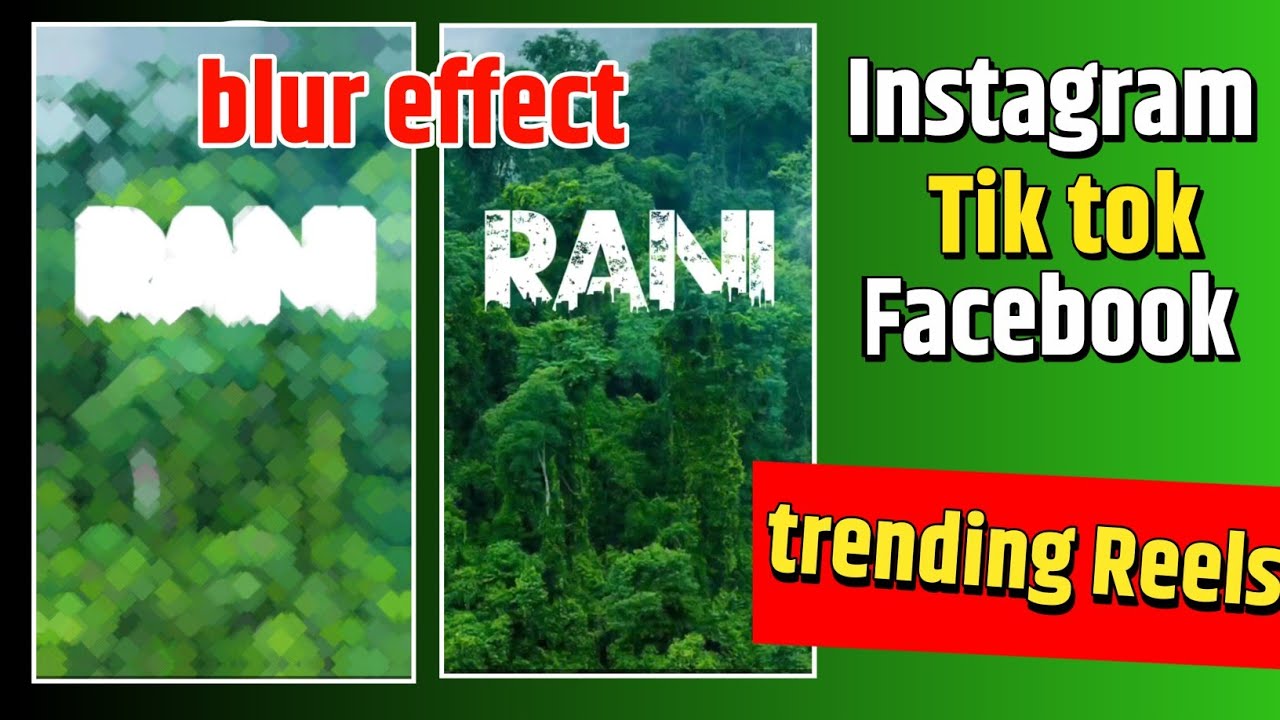 Urban jungle reels editing || trending Reels urban font editing || blur ...