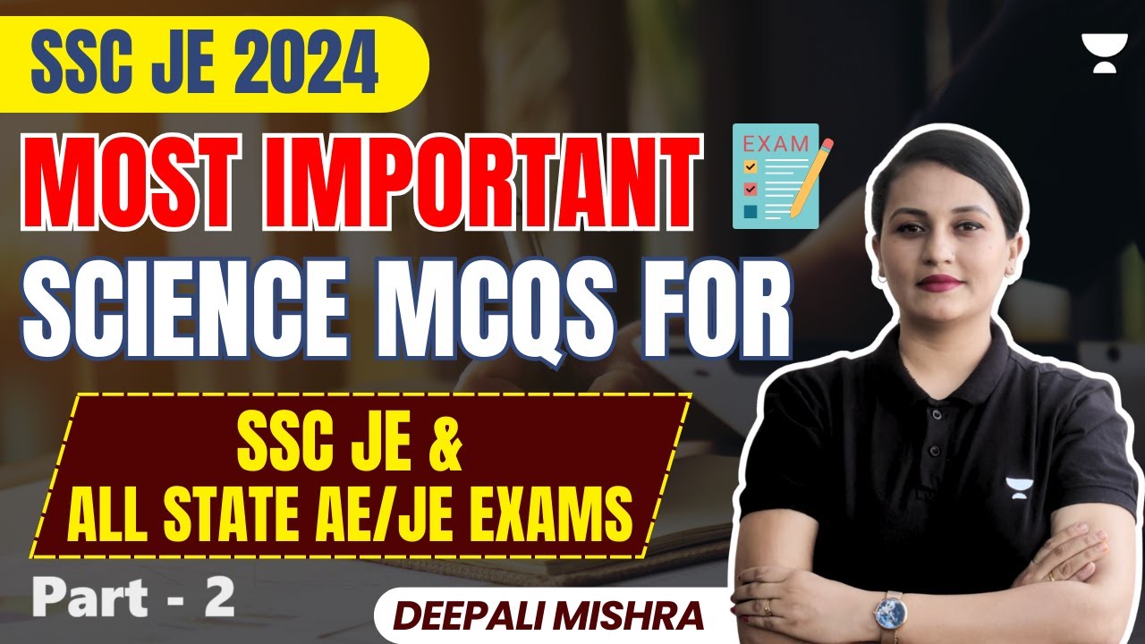 SSC JE 2024 | Most important Science MCQs - 2 | SSC JE & All State AE ...