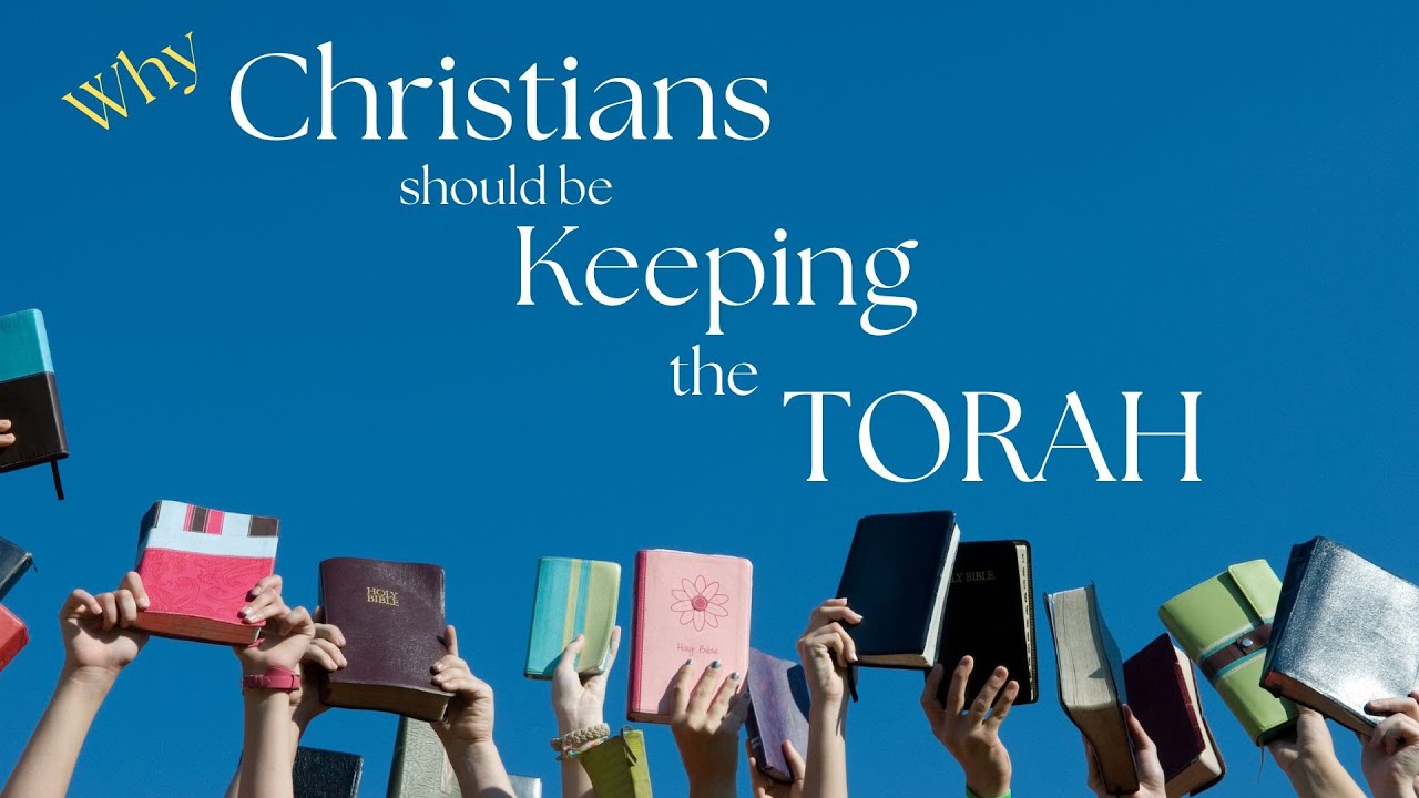 Why Christians should keep Torah - YouTube