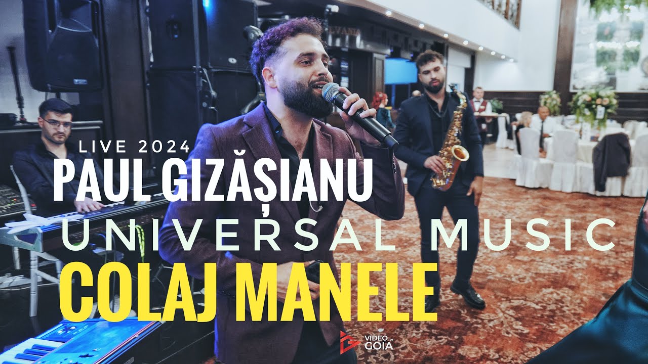 Paul Gizasianu & Universal Music Colaj Manele Live 2024 - YouTube