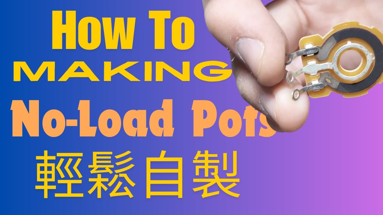 新手 DIY 101 | 自製 No-Load 可變電阻 | Making of CTS NO-LOAD' Pots ! - YouTube