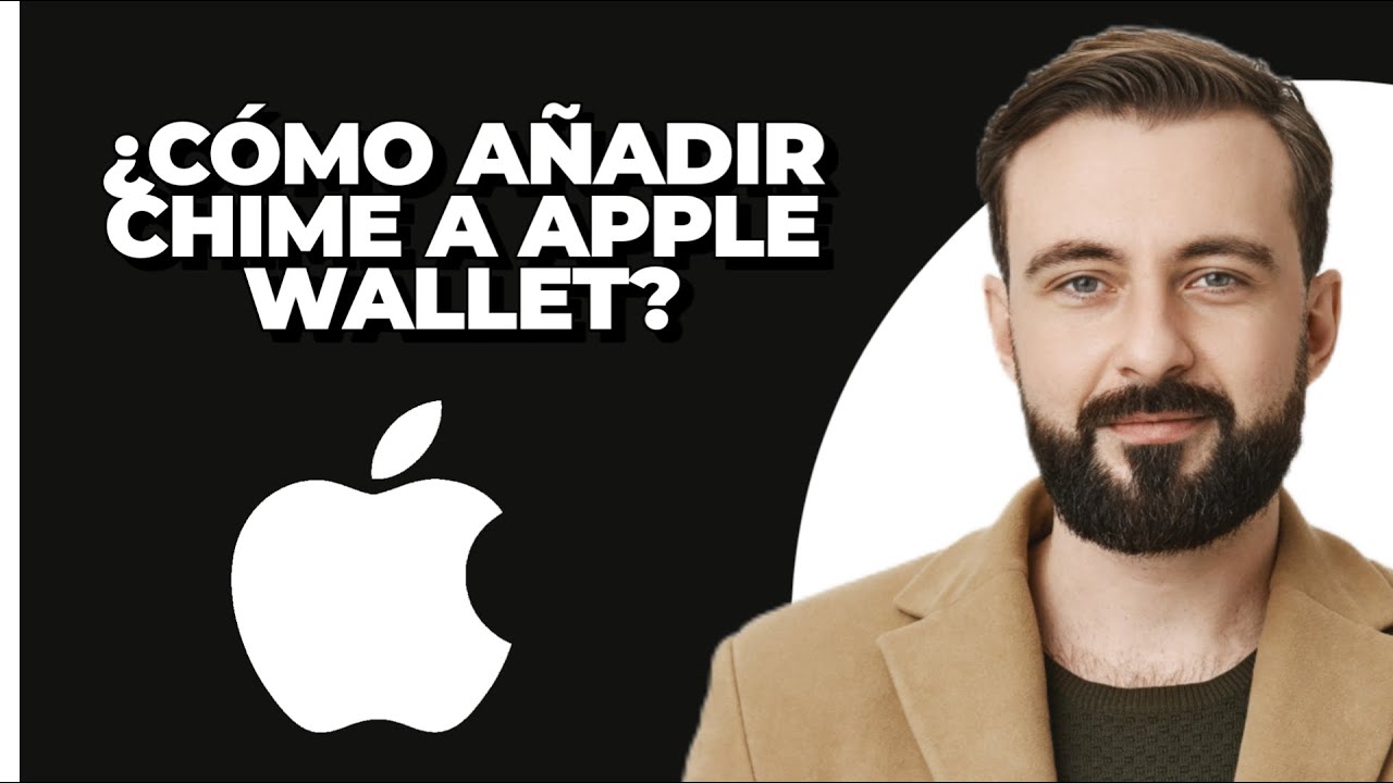 ¿Cómo agregar Chime a Apple Wallet? - YouTube