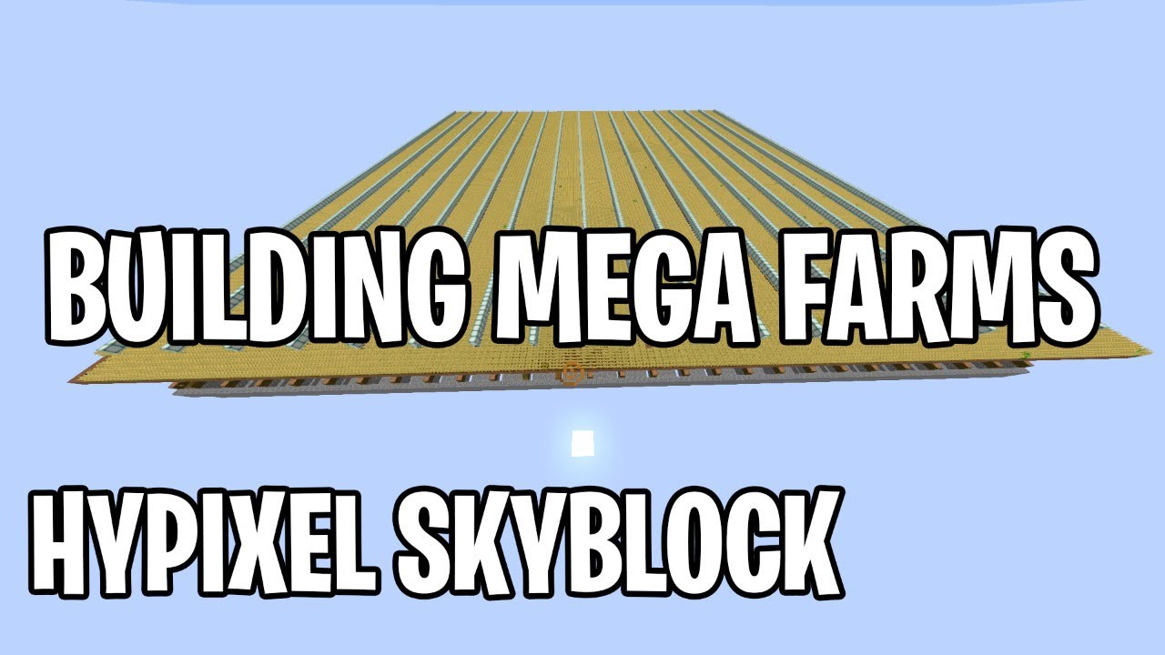 Building Farms In Hypixel Skyblock - YouTube