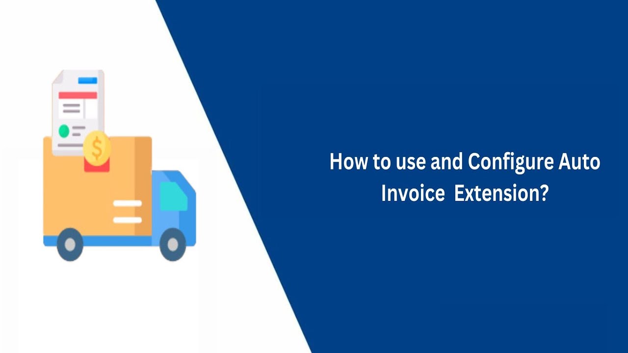 How to use and configure Auto Invoice Extension - VDC Store - YouTube