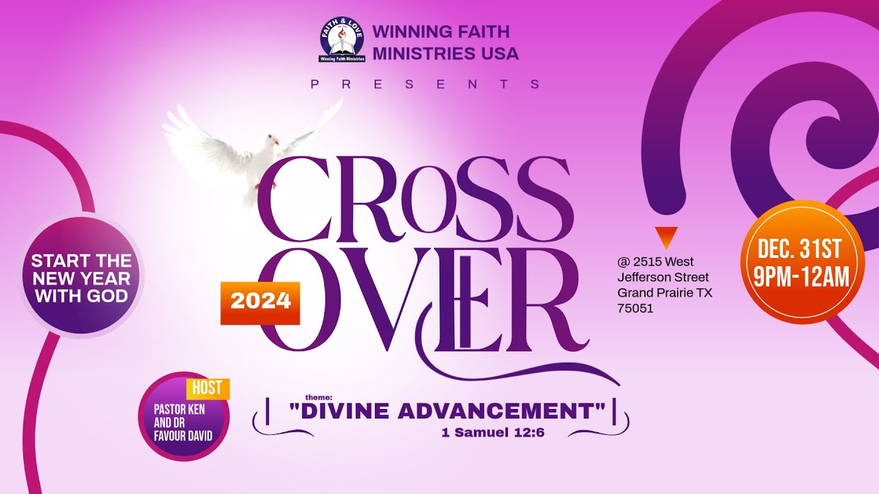 2024 CROSSOVER SERVICE | DECEMBER 31, 2024 | WINNING FAITH MINISTRIES ...