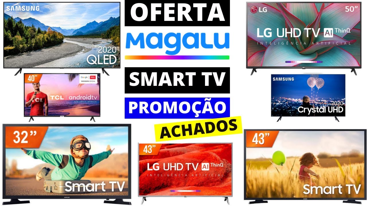 #MAGAZINELUIZA Oferta De SMART TV Em #PROMOÇÃO Melhor Preço 2020 ...