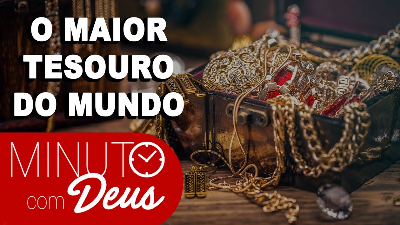 O MAIOR TESOURO DO MUNDO: Oração Da Tarde - Minuto com Deus - YouTube
