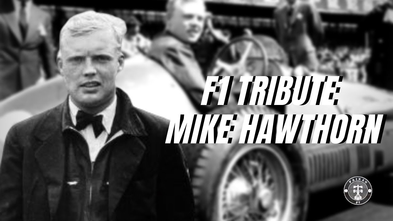 F1 Tribute Mike Hawthorn - YouTube