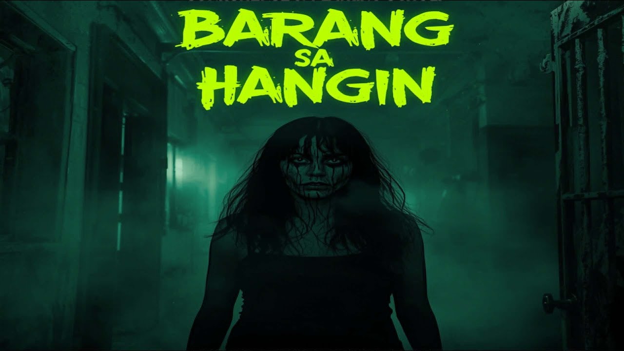 BARANG SA HANGIN | Pinoy Aswang| Pinoy Aswang Horror story | Kwentong ...