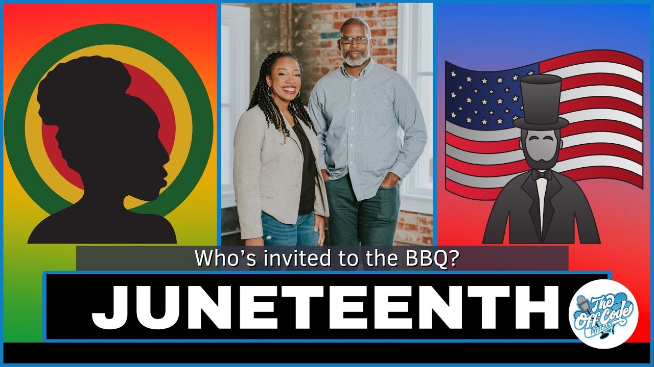 What Are We Actually Celebrating on Juneteenth? | Episode 36 | Off Code ...
