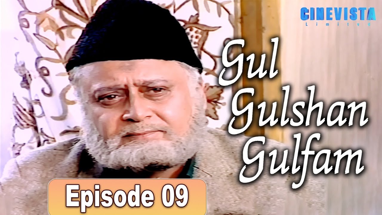 Gul Gulshan Gulfam | Episode 09 | Tv Series | Family Dramas | Tv Show ...