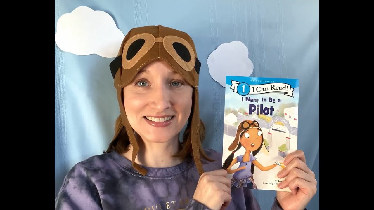 I Want To Be A Pilot Read Aloud YouTube I Want To Be A Pilot Read Aloud YouTube