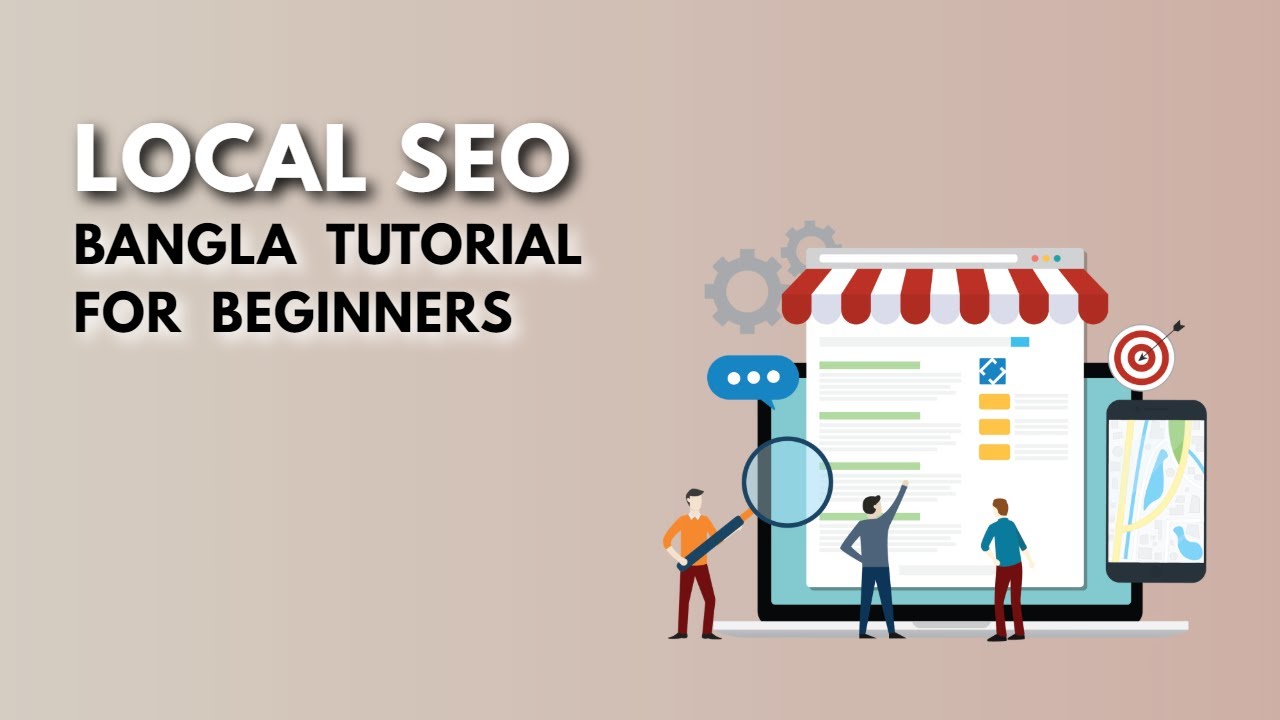 Local SEO (লোকাল এসইও) Bangla Tutorial For Beginners | SEO Tutorial ...