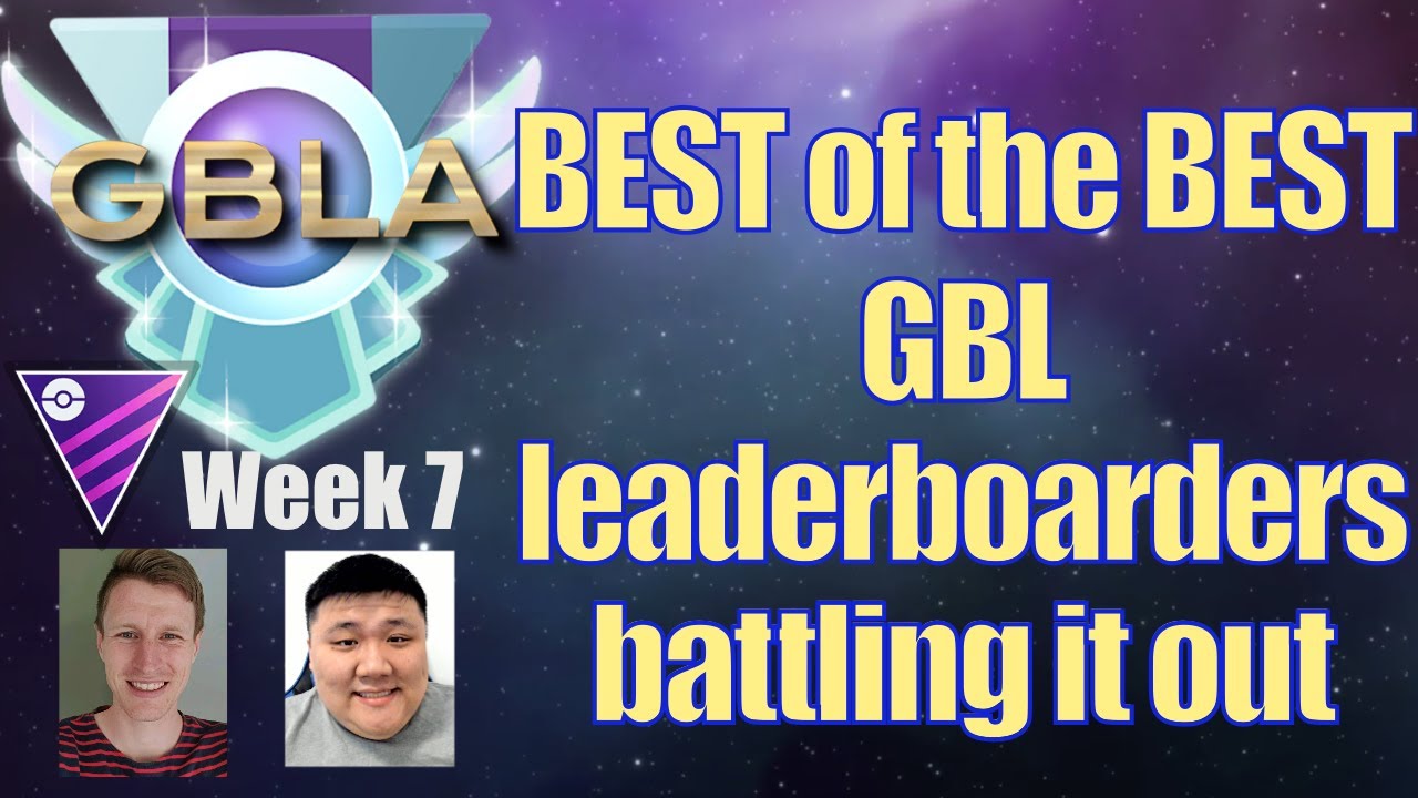 GBLA WEEK 7: TOP ELO TRAINERS BATTLE TO SEE WHO IS THE BEST - YouTube