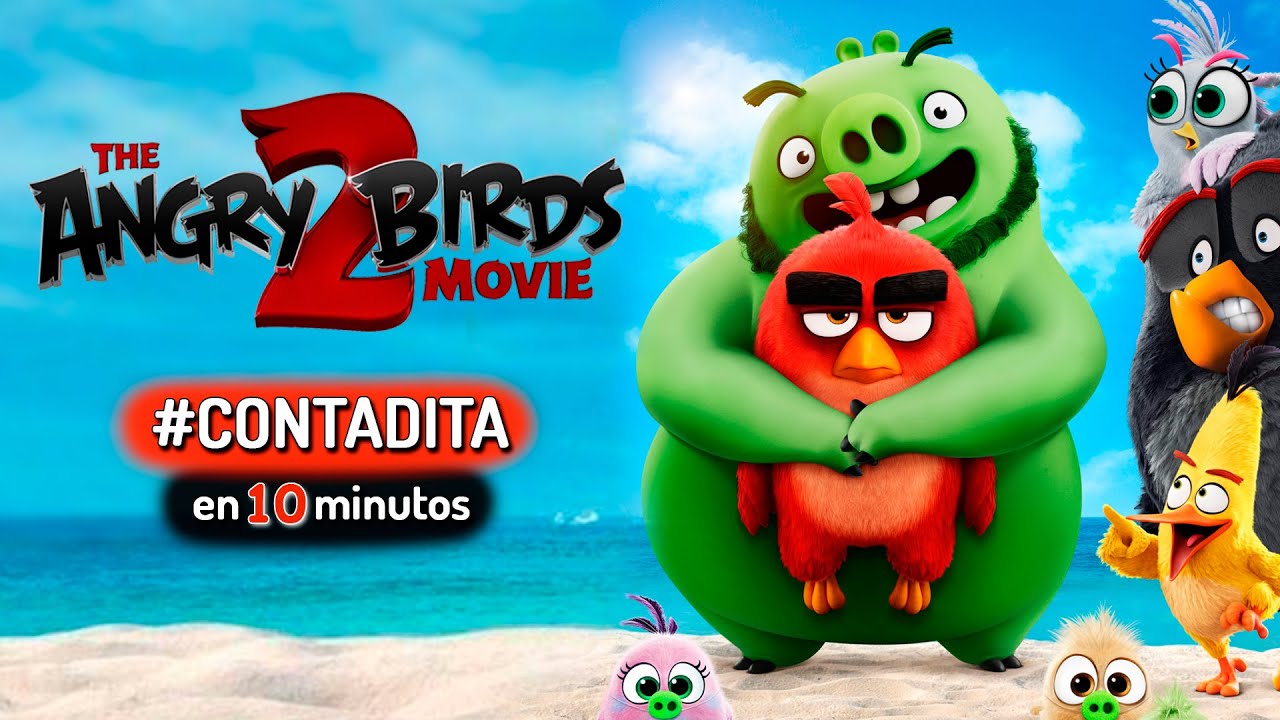 Angry Birds 2 | La pelea contra las Águilas | #Contadita en 10 minutos ...