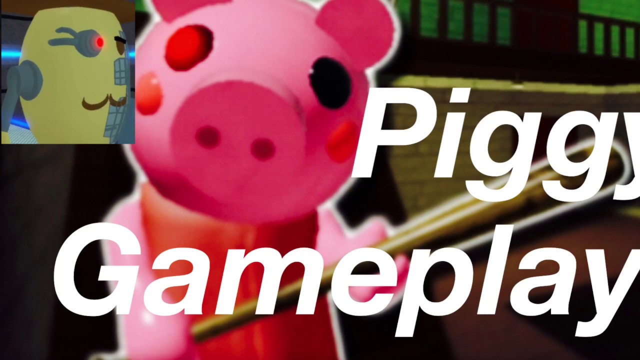 Piggy gameplay - YouTube