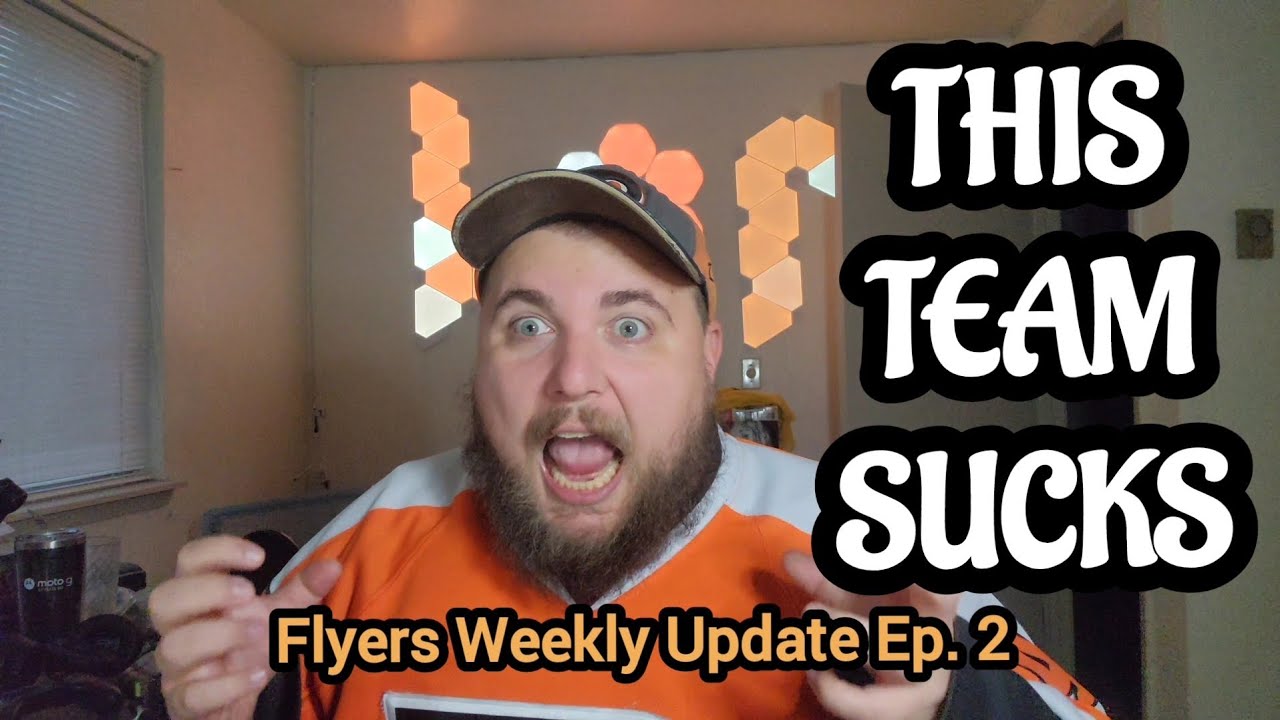 Utter Garbage | Philadelphia Flyers Weekly Update Week 2 - YouTube