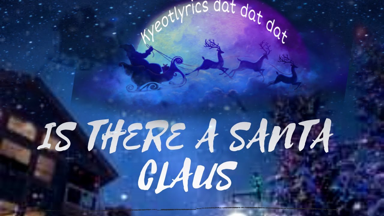 Is there a Santa Claus? - YouTube