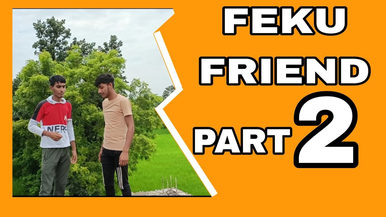 FEKU FRIEND BEST COMEDY VIDEO🤣🤣/Desi Comedy #viral #comedy #trending # ...