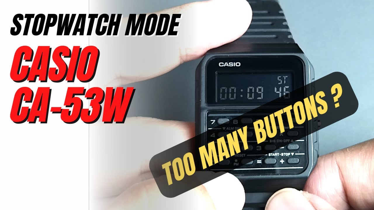 Casio CA53W Stopwatch Mode - YouTube
