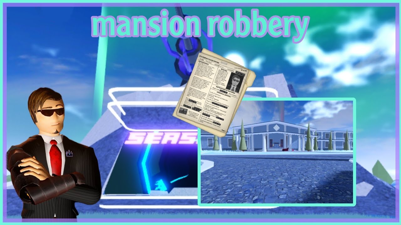 SEASON 13 here and New mansion robbery (Roblox_Jailbreak) - YouTube