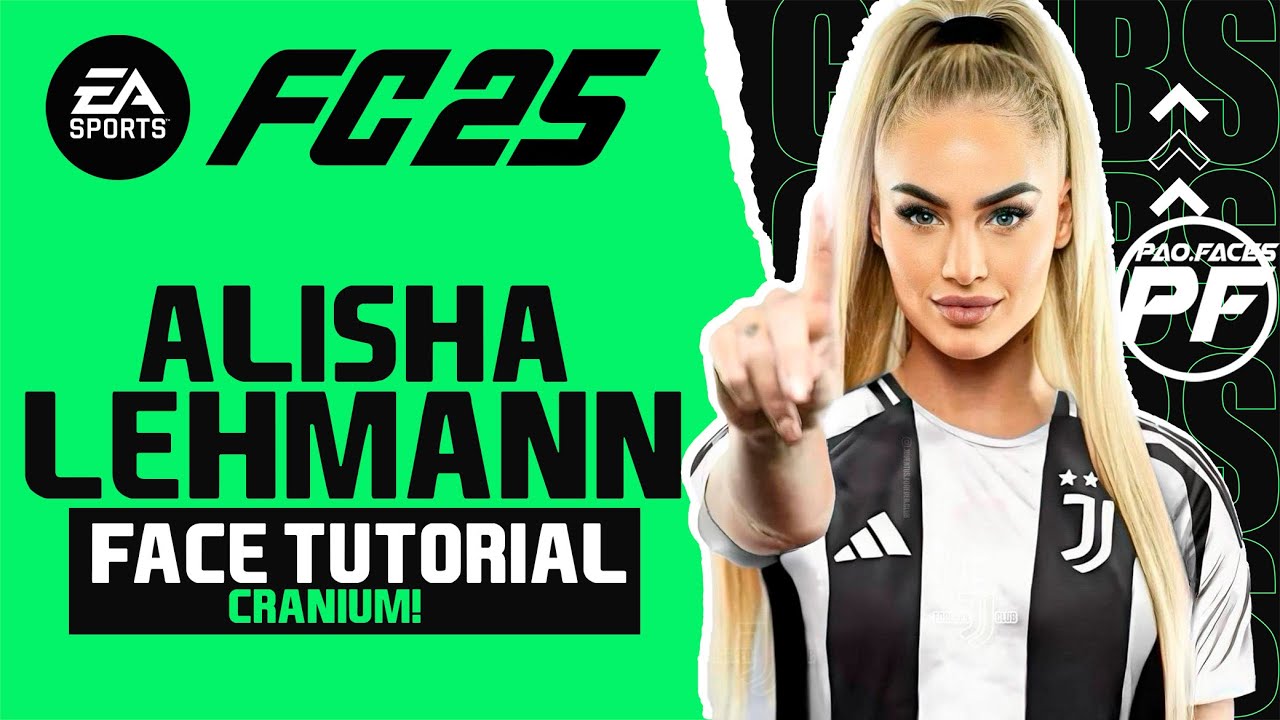 EA FC 25 ALISHA LEHMANN FACE CRANIUM - Pro Clubs Face Creation - CAREER MODE - LOOKALIKE ...