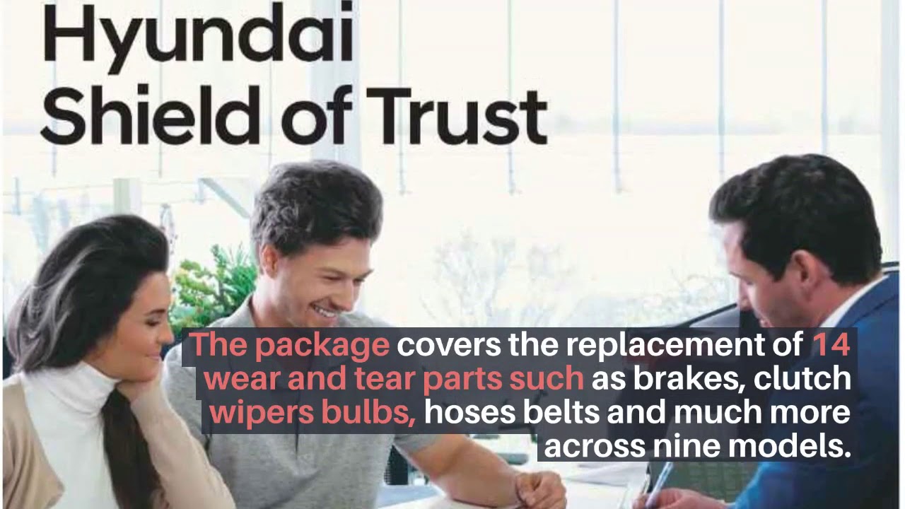 Hyundai introduces ‘Shield of Trust’ maintenance program - - YouTube