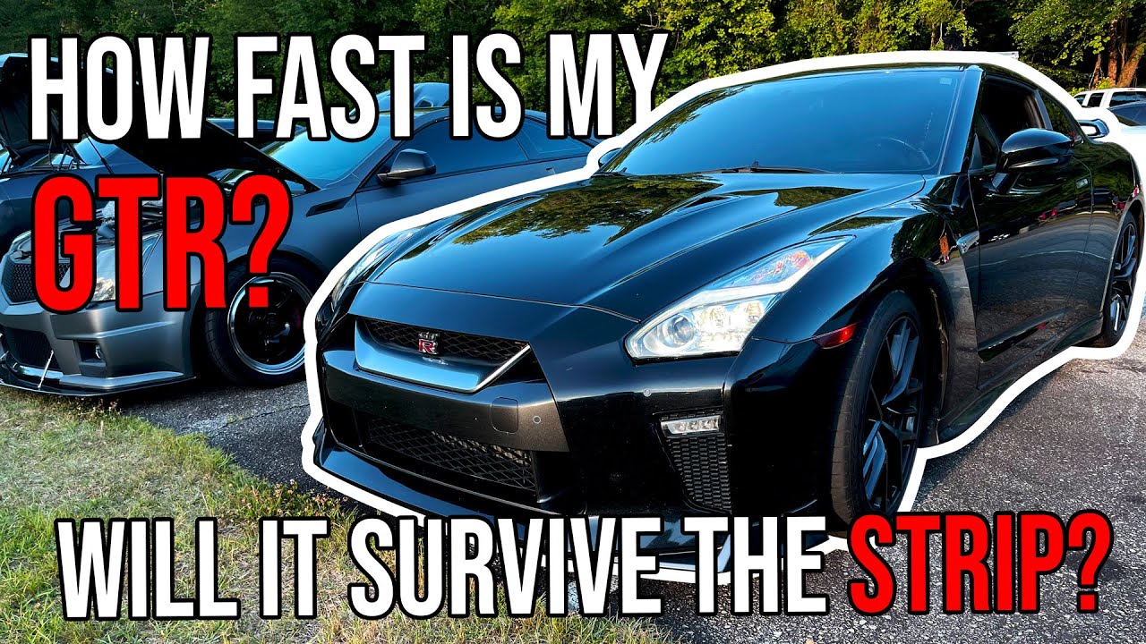 Taking My Tuned Nissan GTR To The Drag Strip Before She Goes To the ...