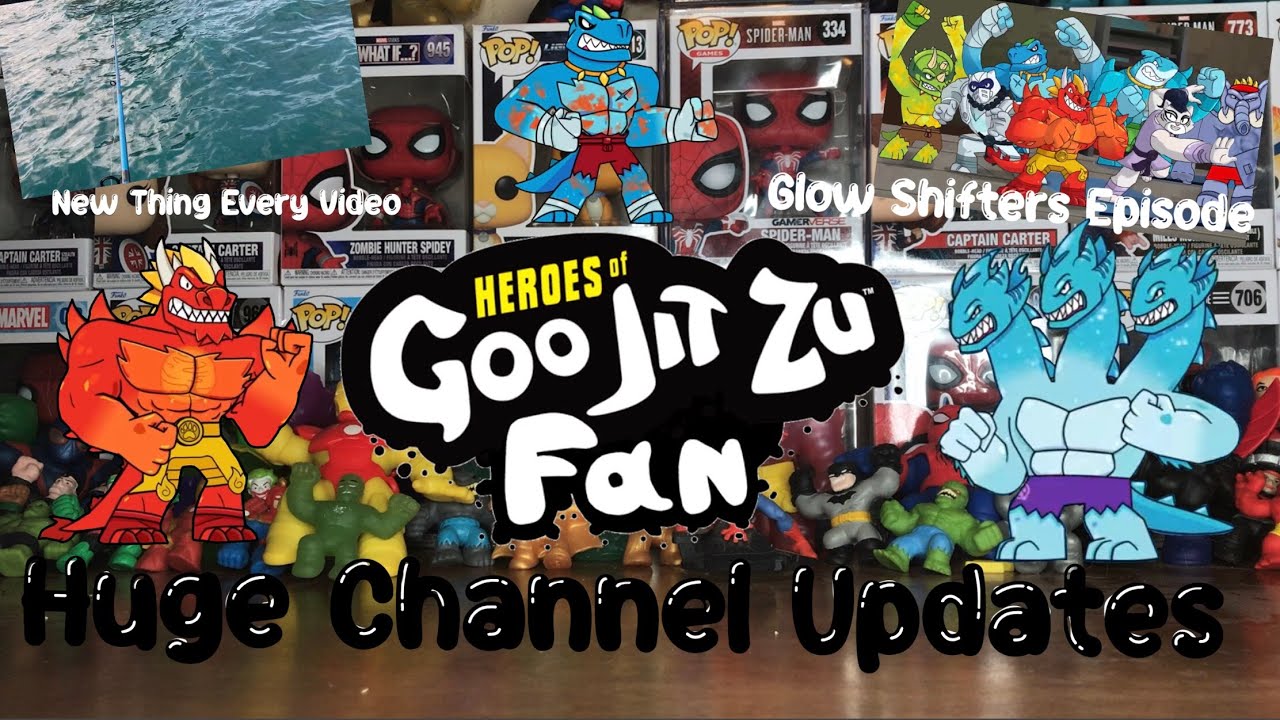 Goo Jit Zu Fan Huge Channel Updates (GLOW SHIFTERS CONCEPTS, CATCH OF ...