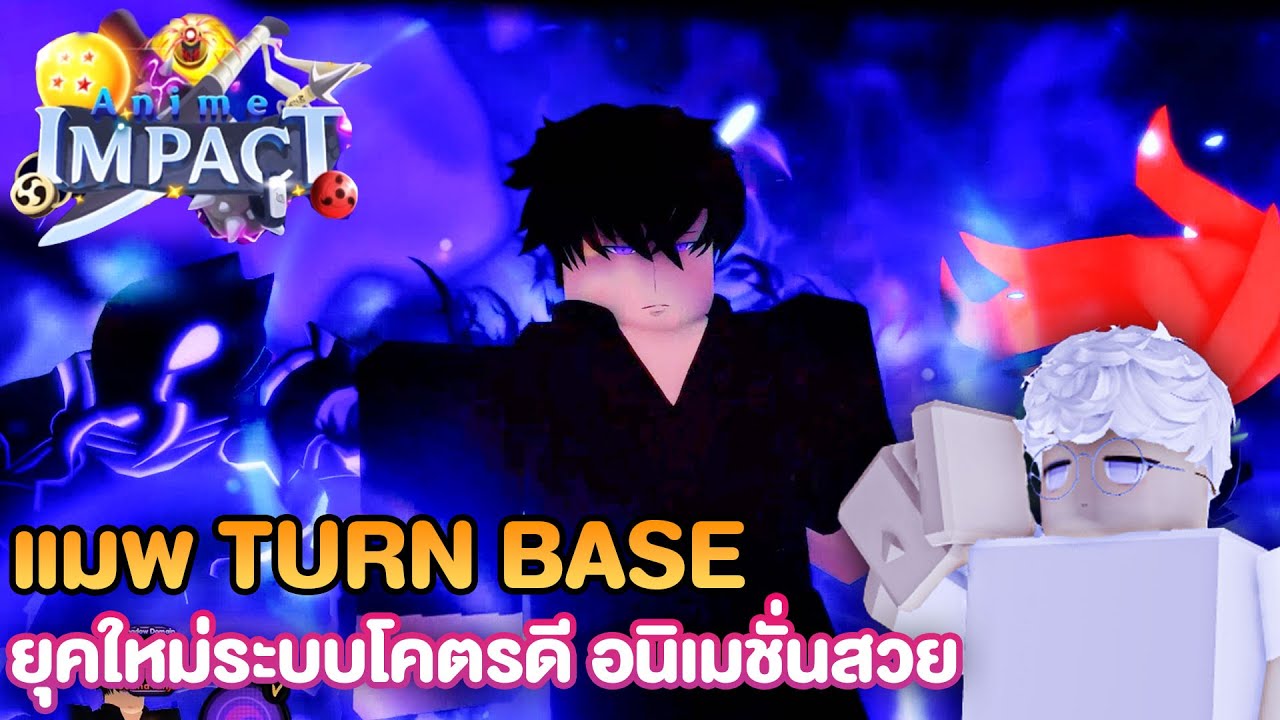 Anime Impact แมพ Turn base ใหม่ที่ระบบดีเว่อร์ สกิลโคตรสวย โดยรวมดีเว่ ...
