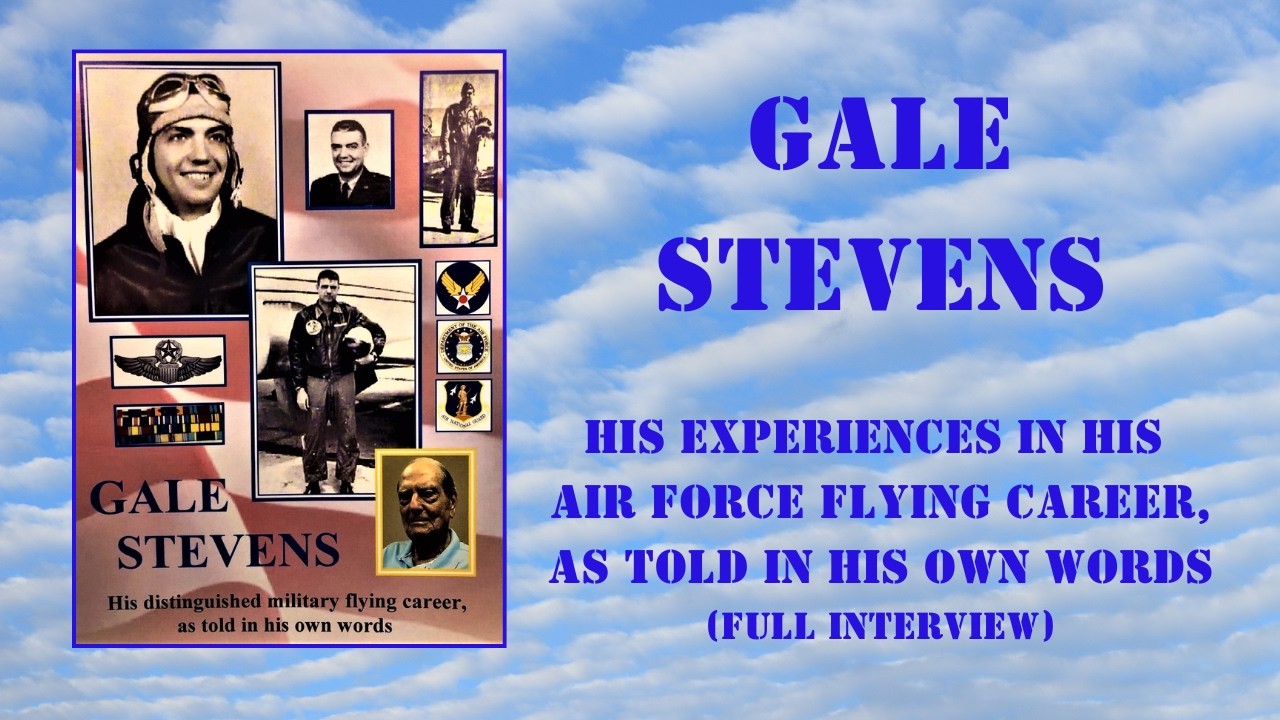 Gale Stevens - His Full Interview (WWII, Korea, Vietnam) - YouTube