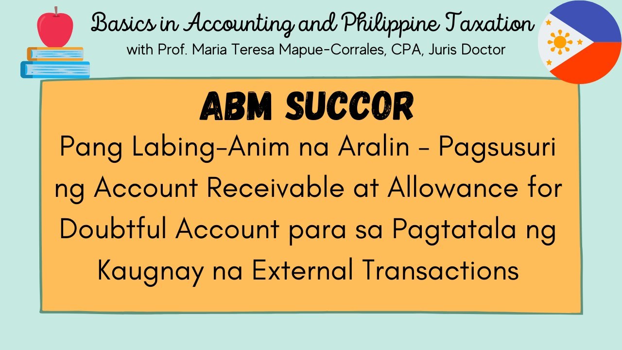 Pang Labing Anim na Aralin Adjusting Entries for Accounts Receivable ...