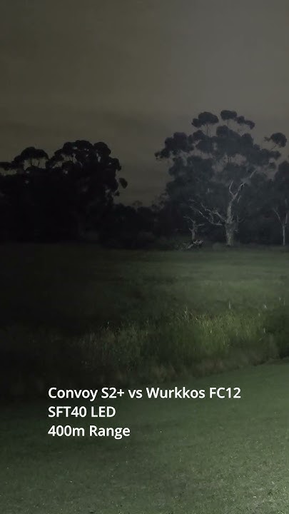 Wurkkos FC12 vs Convoy S2+ (SFT40) short comparison - YouTube