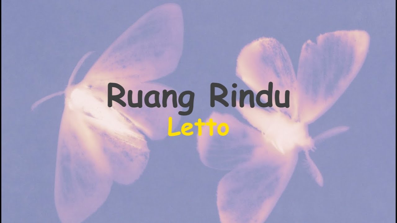 Ruang Rindu | Letto (lirik) - YouTube