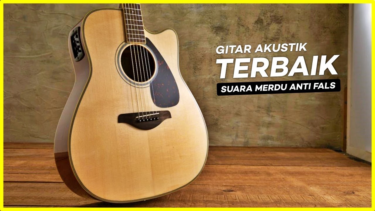 10 Rekomendasi GITAR AKUSTIK TERBAIK 2023 | Untuk Profesional dan ...